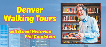 Historian Phil Goodstein Gives Great Denver Walking Tours